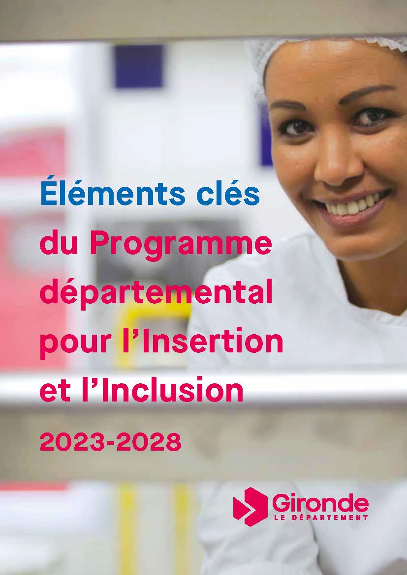 Nouveau programme d’insertion et d’inclusion 2023-2028 | Gironde.FR